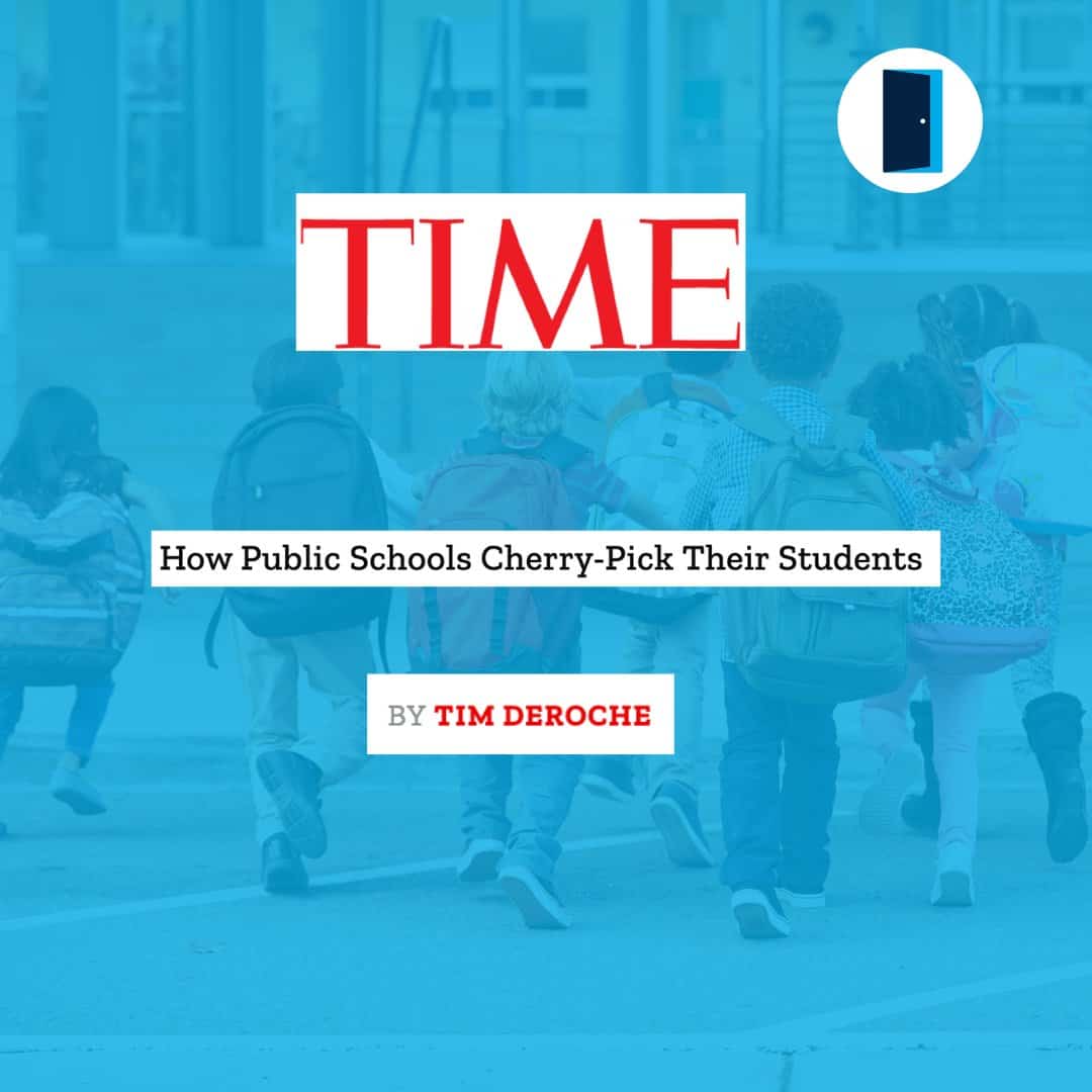 Read my op-ed in TIME Magazine -- "How Public Schools Cherry-Pick Their Students" | Tim DeRoche